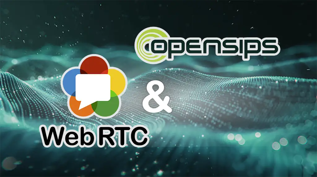 Getting OpenSIPS Installed and Ready as a WebRTC Server